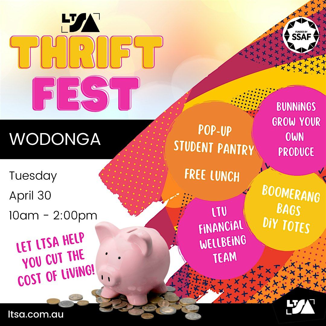 LTSA Wodonga Thrift Festival, La Trobe University Albury-Wodonga Campus, West Wodonga, 30 April ...