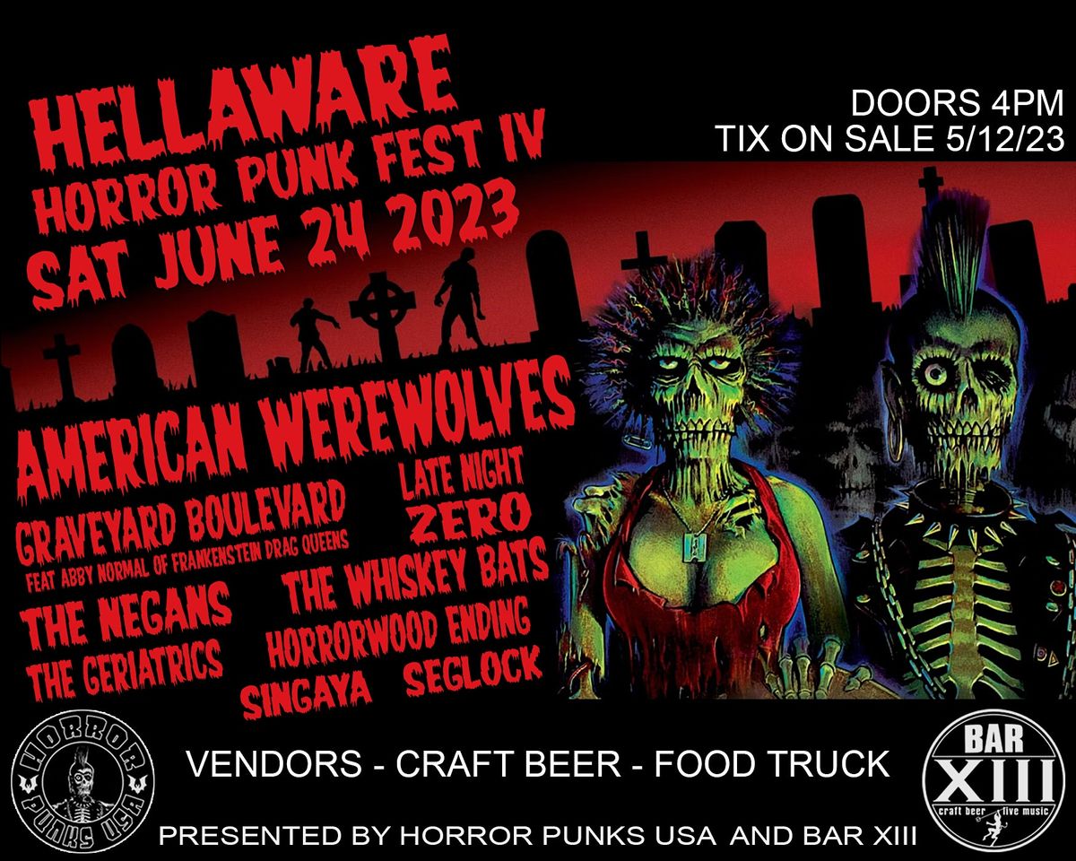 Hellaware Horror Punk Fest w American Werewolves - Graveyard Boulevard ...