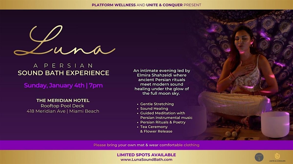 LUNA — A Persian Sound Bath Experience, The Meridian Hotel Rooftop Pool ...