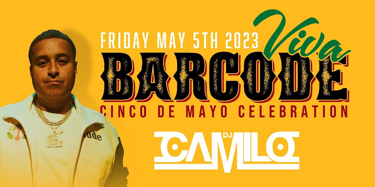 Viva barCode with DJ Camilo | Elizabeth, NJ, BarCode, Elizabeth, 5 May ...