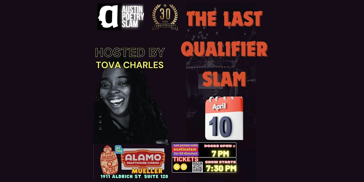APS Last Qualifier Poetry Slam, Barrel O' Fun (Located Inside: Alamo ...