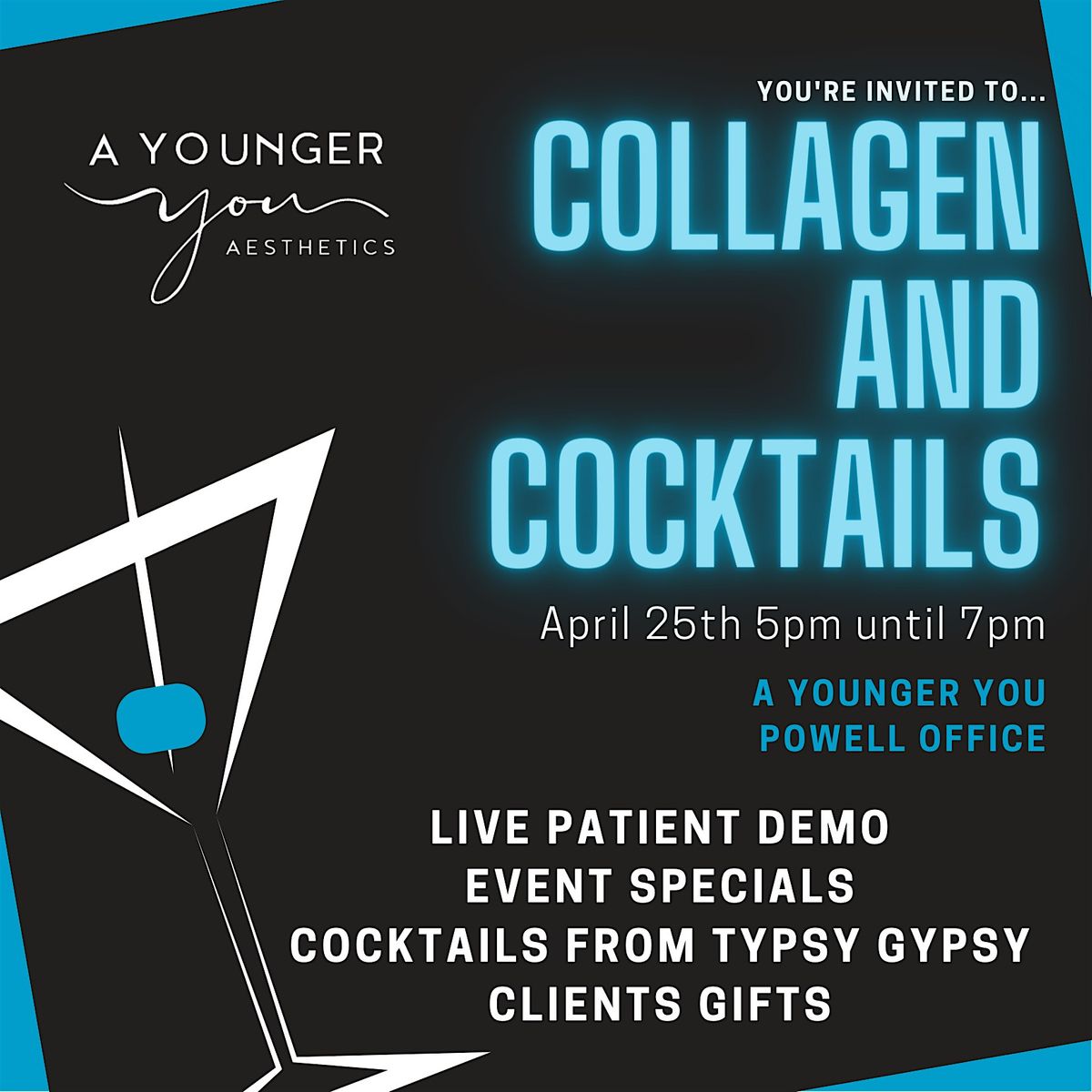 2nd Annual Collagen and Cocktails, A Younger You Aesthetics, Sawmill ...
