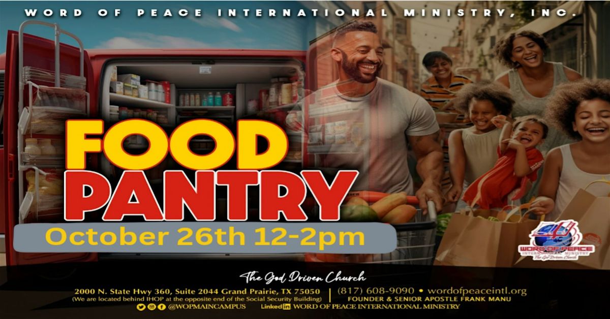 Monthly Drive-Thru Food Pantry, Word of Peace International Ministry ...