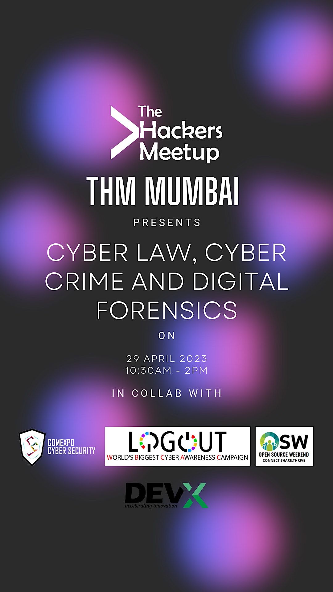 The Hackers Mumbai Presents Cyber Crime, Cyber Law & Digital Forensics ...