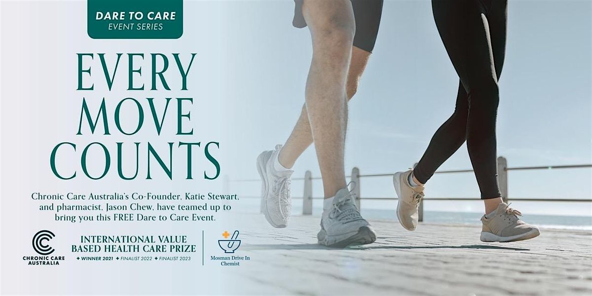 Every Move Counts, Chronic Care Australia, Cottesloe, 17 July 2024 ...