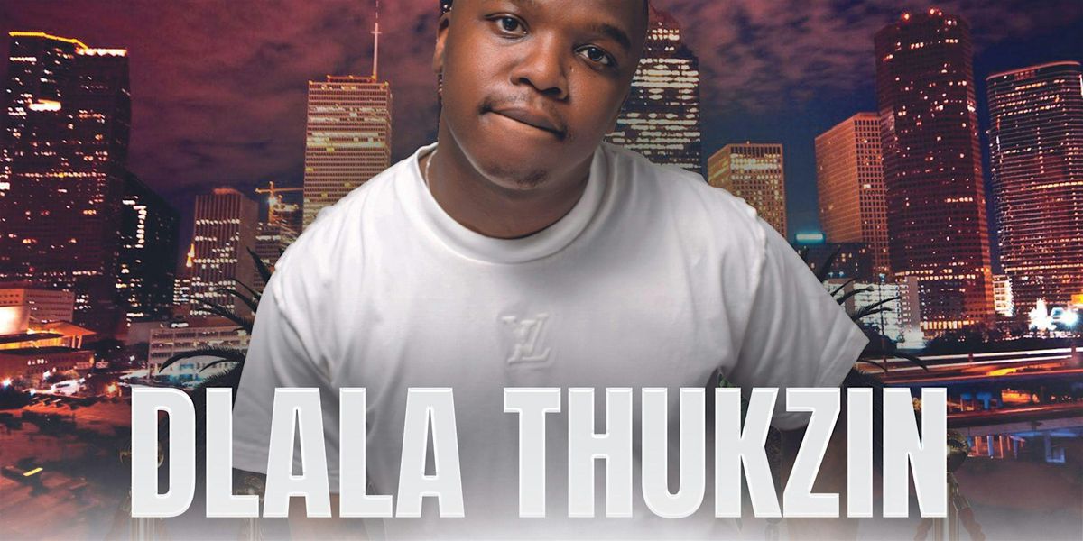THE ULTIMATE AMAPIANO & AFROHOUSE XPERIENCE WITH DLALA THUKZIN, Decorum ...