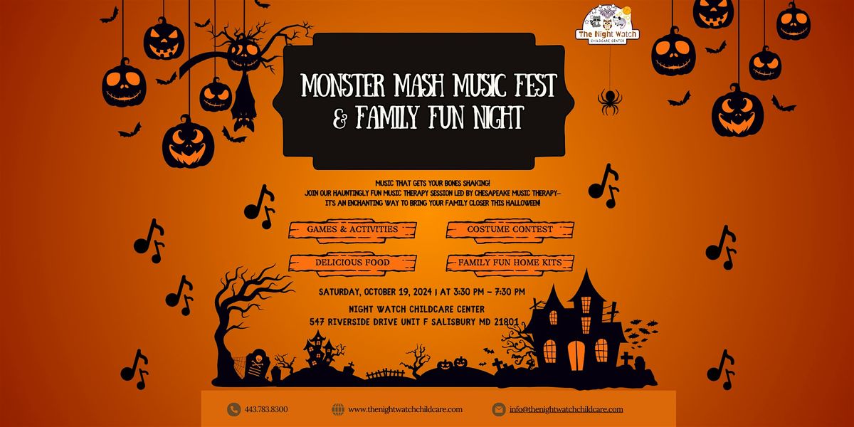 Monster Mash Music Fest & Family Fun Night, The Night Watch Childcare ...
