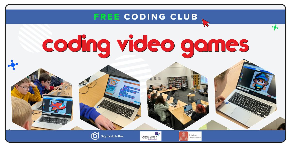 Coding Video Games Workshop | Coding Club | St Helens, St Helens ...