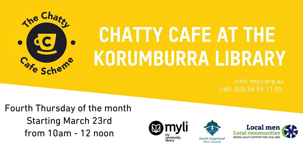 Chatty Cafe @ Korumburra Library, Korumburra Library - Myli - My ...