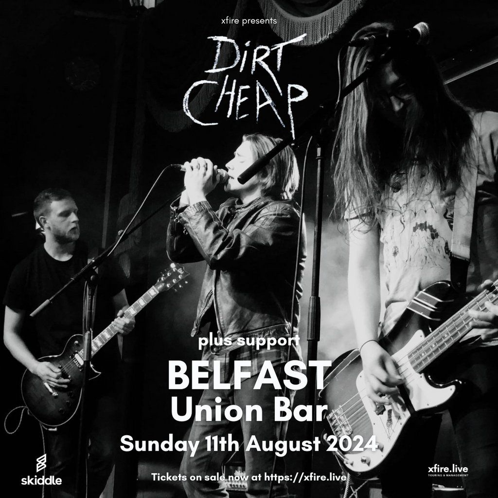 Dirt Cheap + support - Belfast, The Union Bar, Belfast, 11 August 2024 ...