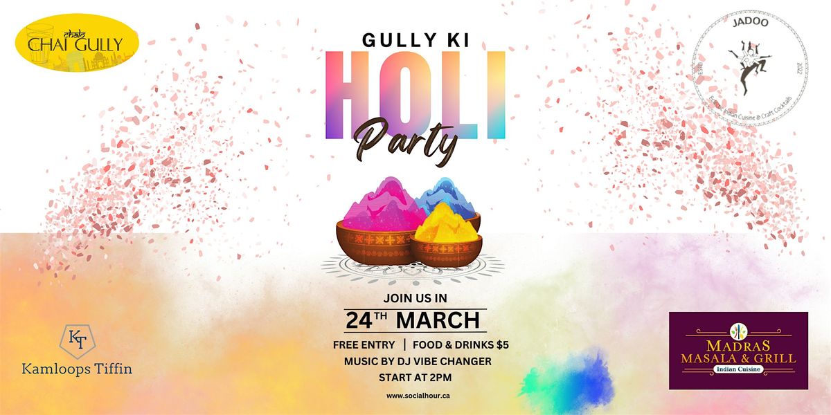 Gully Ki Holi, The Columbia Diner, Columbia Street West, Kamloops, BC ...