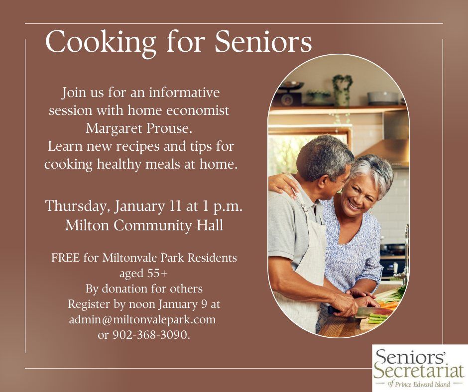 FULL!! Cooking for Seniors, Milton Community Hall, Cornwall, 11 January ...