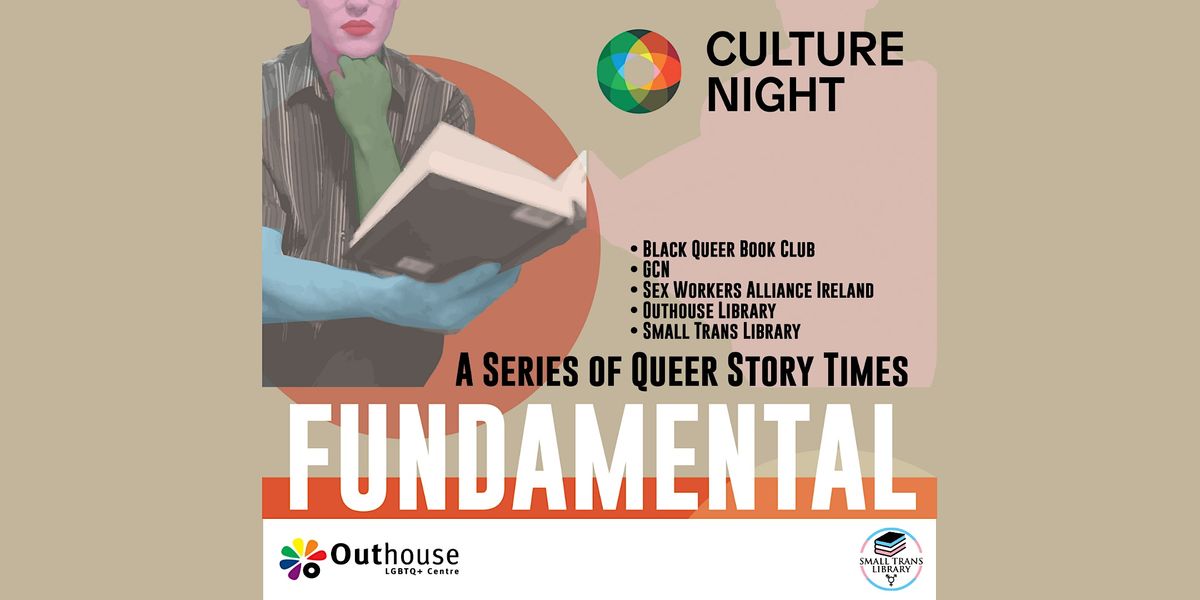 Culture Night 2023 at Outhouse | FUNDAMENTAL: Small Trans Library ...