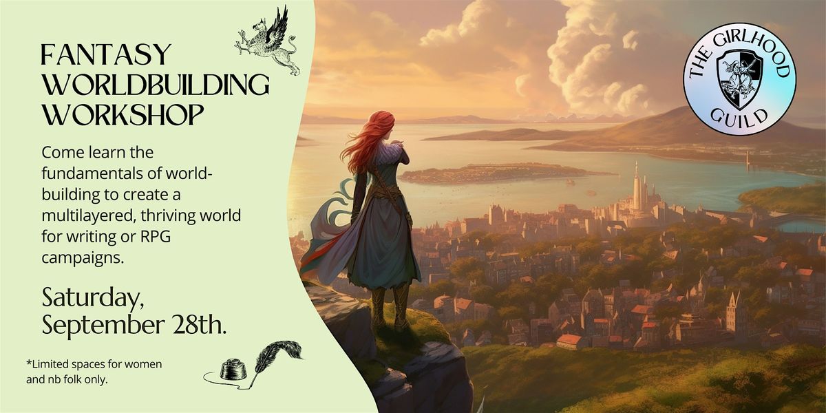 Fantasy World-building Workshop with The Girlhood Guild., Slow Progress Records & Coffee ...