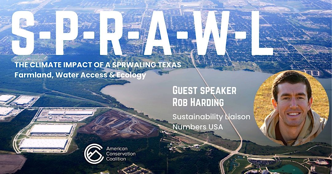 SPRAWL: The Climate Challenge of an ever Growing Texas, Freddo ATX ...