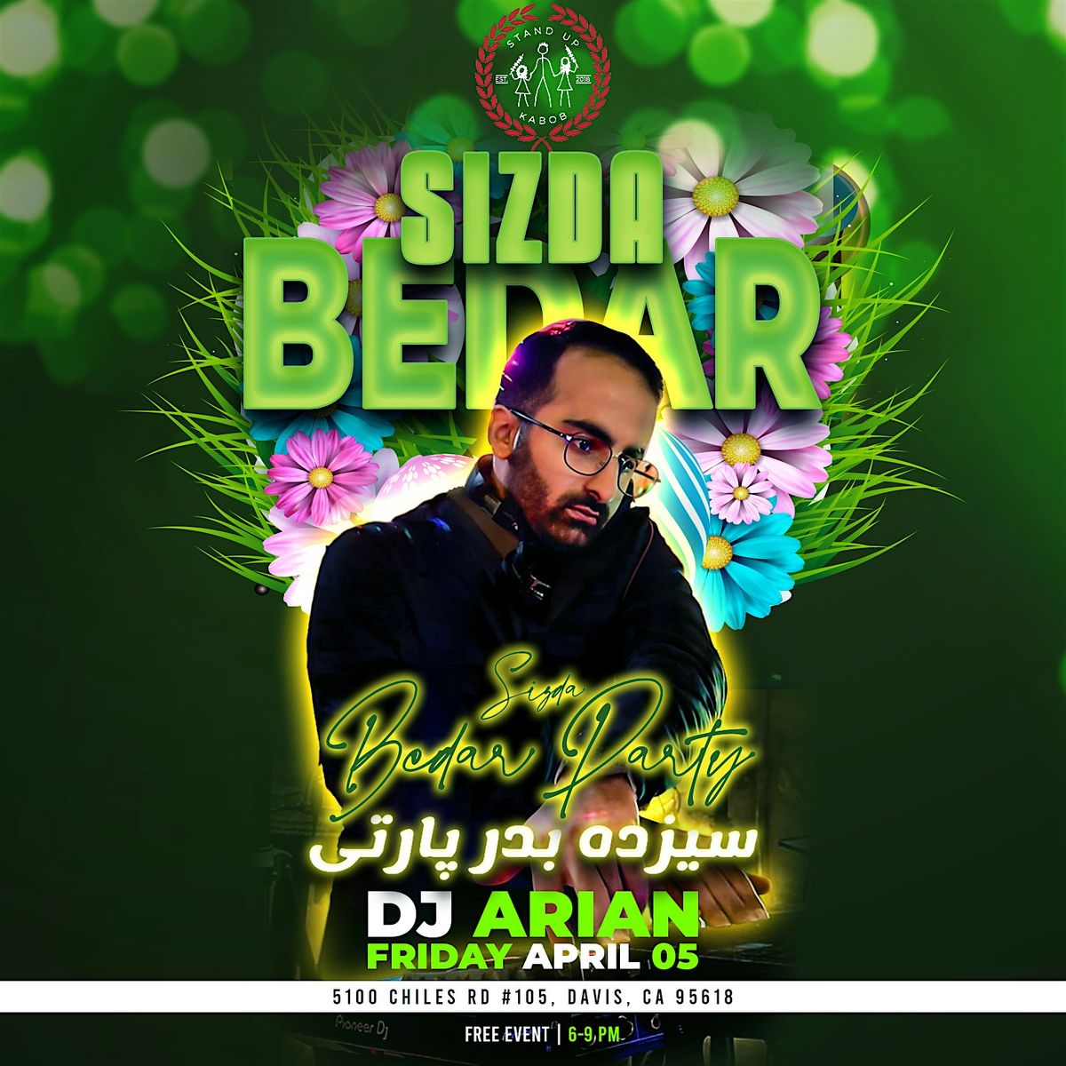 Sizda Bedar Party with DJ Arian, Stand Up Kabob, Davis, 5 April 2024 ...