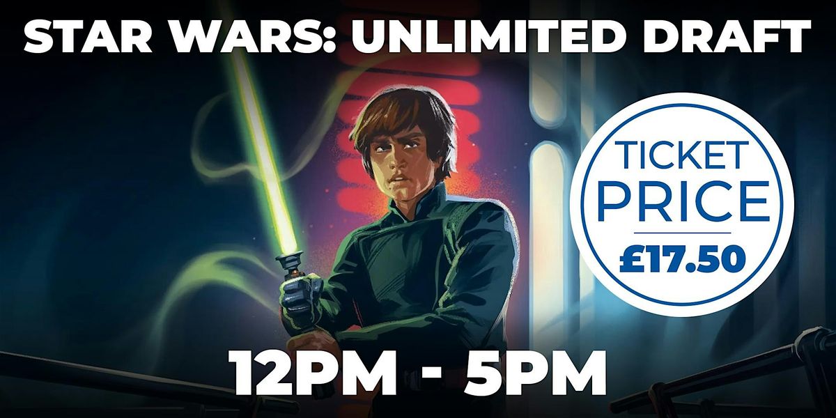 Star Wars: Unlimited Draft, Wayland Games Centre, Hockley, 15 June 2024 ...