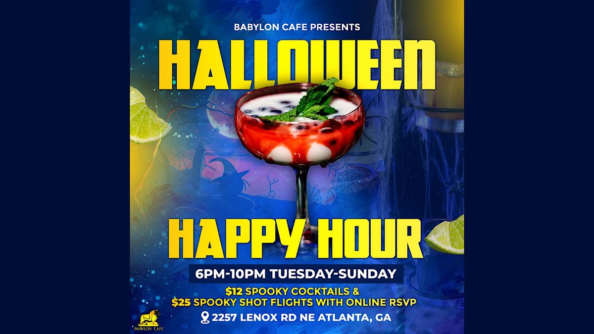 Halloween Happy Hour ($12 Spooky Cocktails & Specials), Babylon Cafe ...
