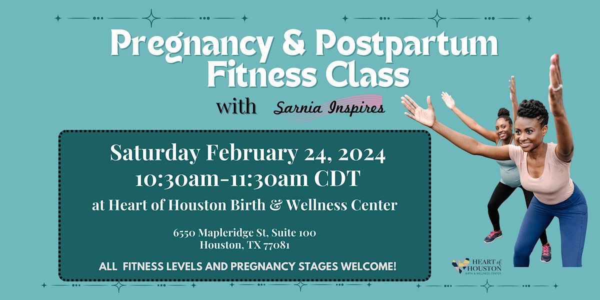Pregnancy & Postpartum Fitness Class, Heart of Houston Birth and ...