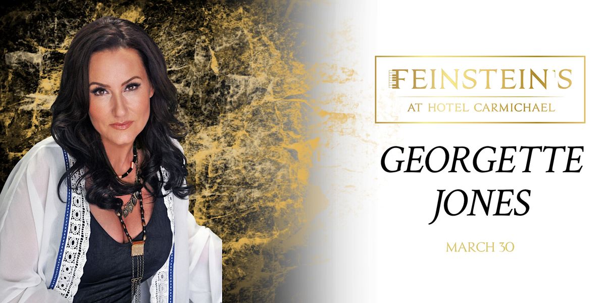 GEORGETTE JONES, Feinstein's at Hotel Carmichael, Carmel, March 30 2024 ...