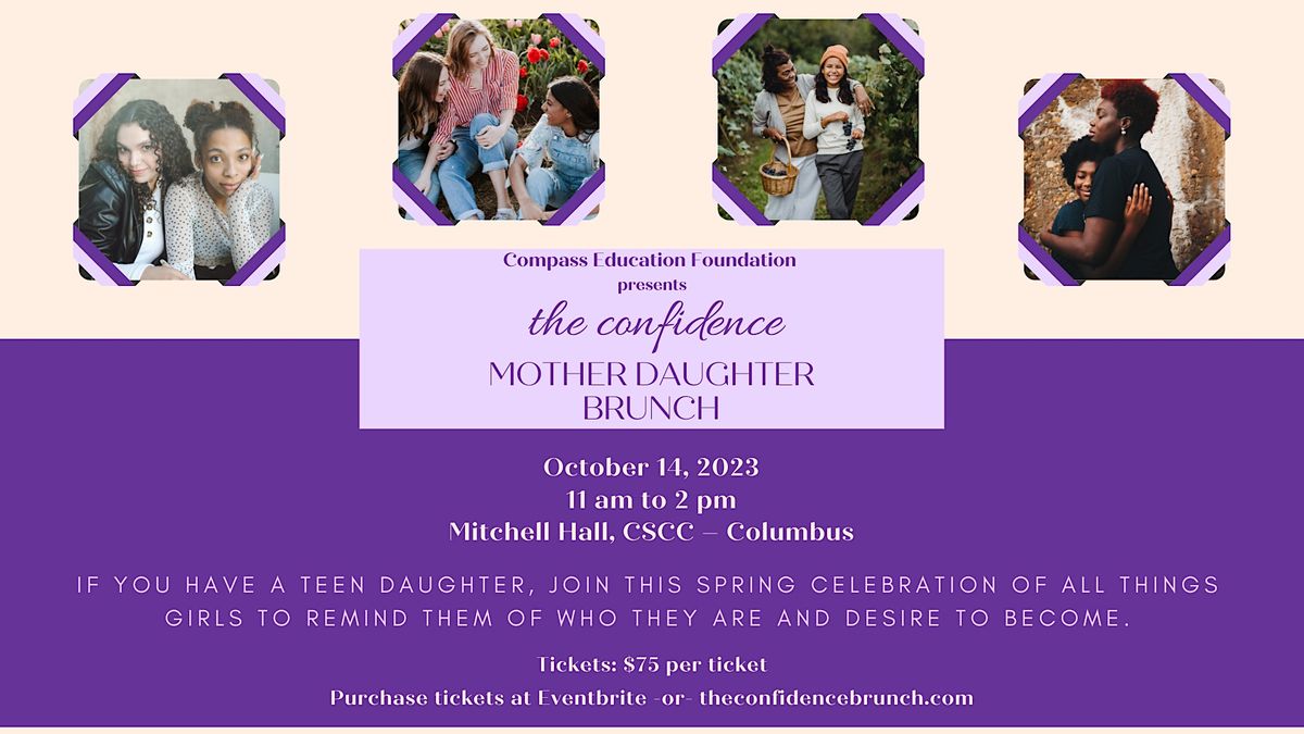 The Confidence Mother Daughter Brunch, CSCC, Mitchell Hall, Columbus ...