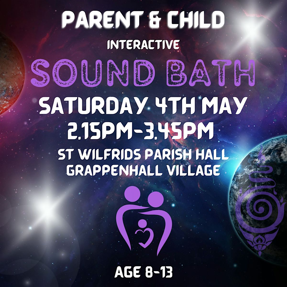 Parent & Child Sound Bath age 8-13yrs, St Wilfrid's Parish Hall ...