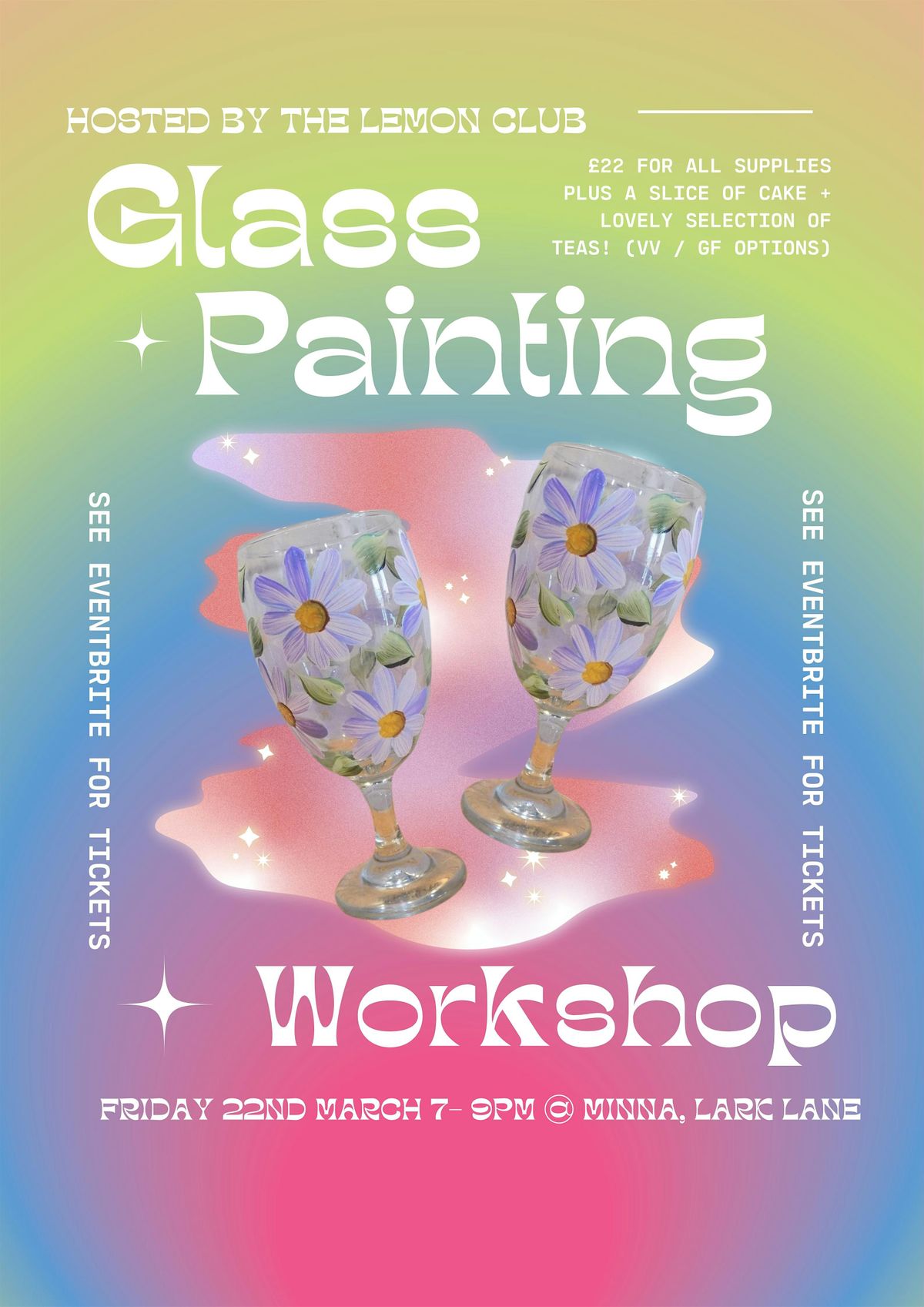 Paint a glass evening ft. tasty cake, tea & tunes, Minna, Lark Lane ...