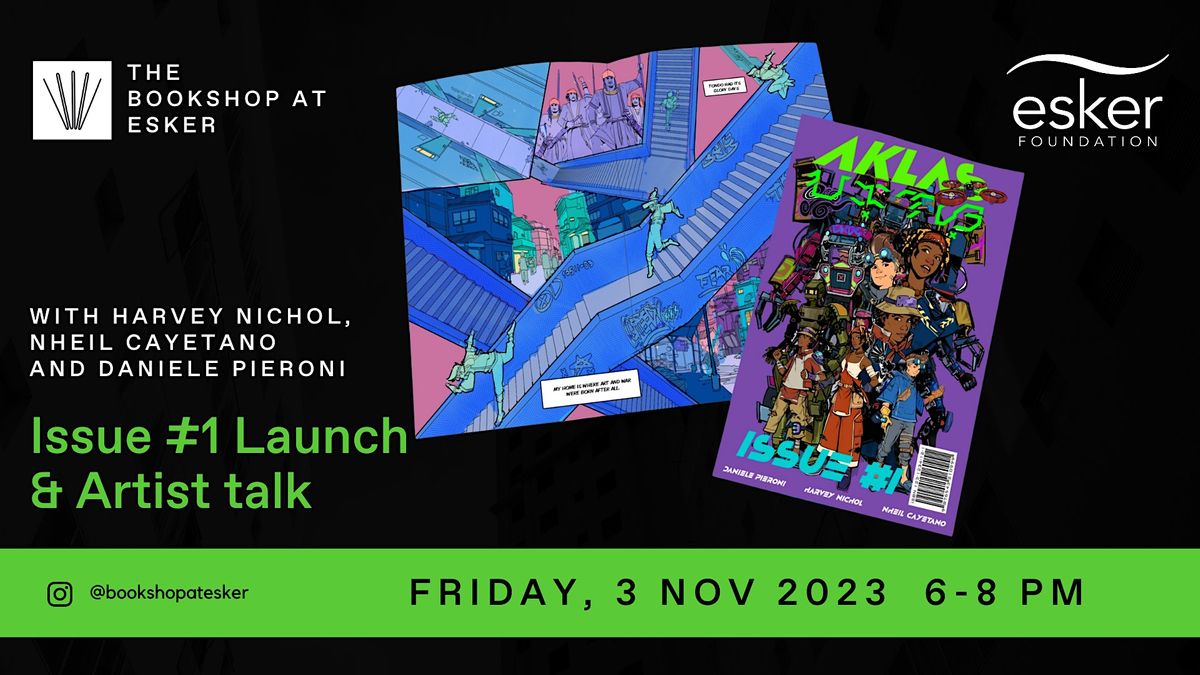 AKLAS Issue#1 - Launch and Artist Talk, Esker Foundation, Calgary, November 3 2023 | AllEvents.in