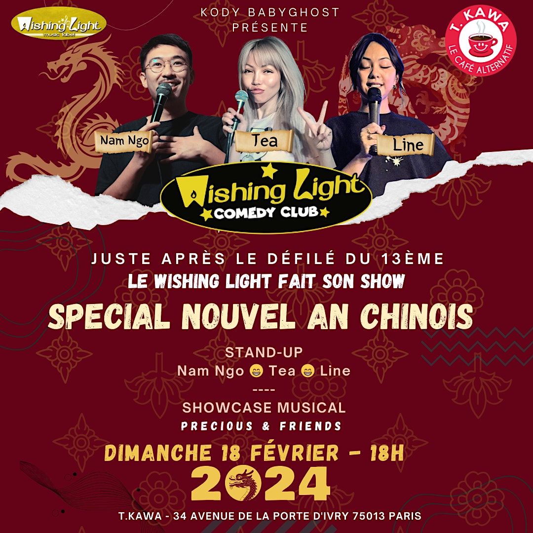 Wishing Light fait son show ! Spécial Nouvel an Chinois, T-Kawa, Paris, 18 February 2024 | AllEvents