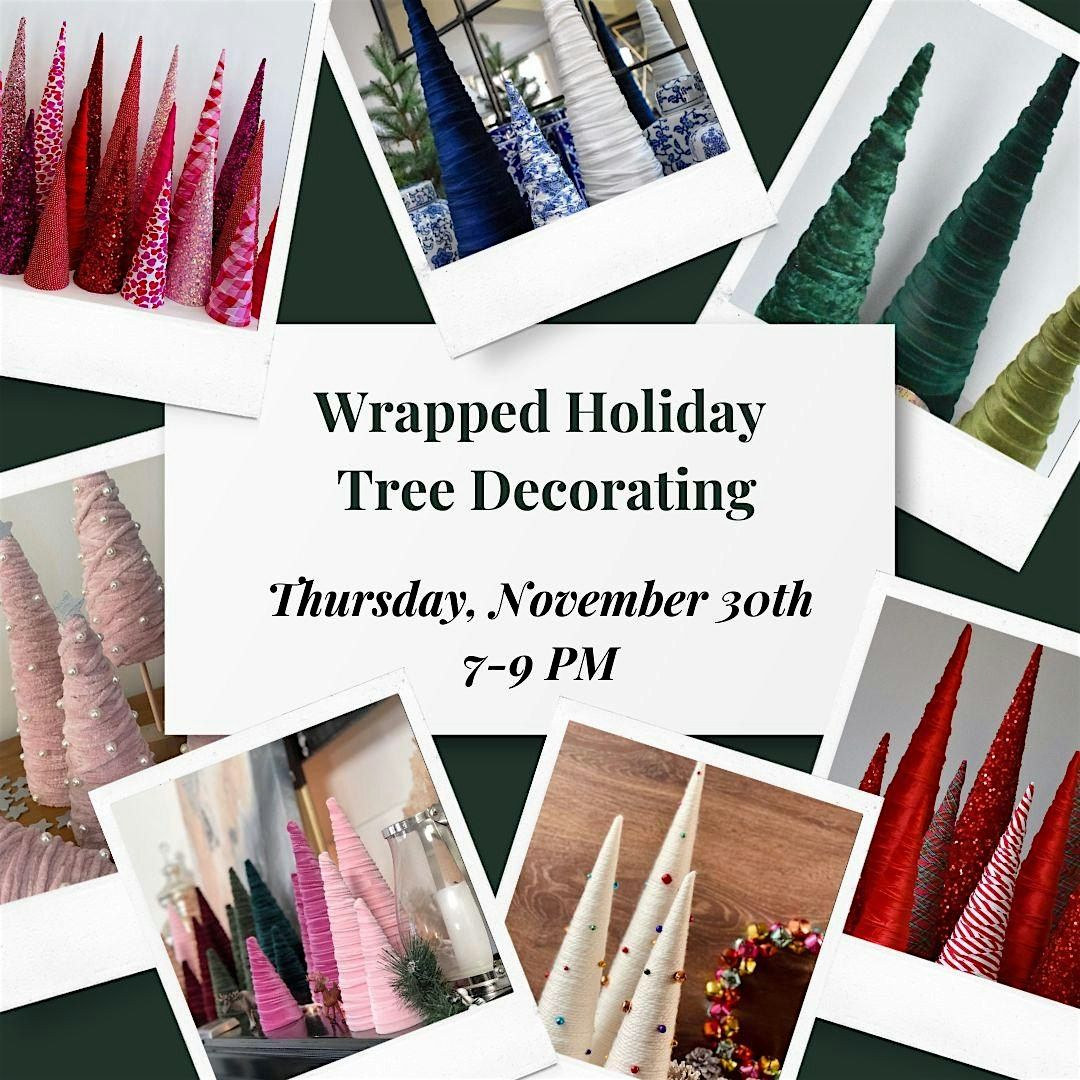 Crafty City Girls November Meeting: Wrapped Holiday Tree Decorating ...