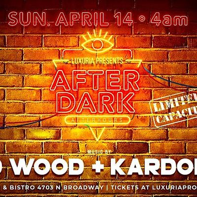 LUXURIA PRODUCTIONS| AFTER DARK AFTER HOURS| RESIDENT DJS ED WOOD ...
