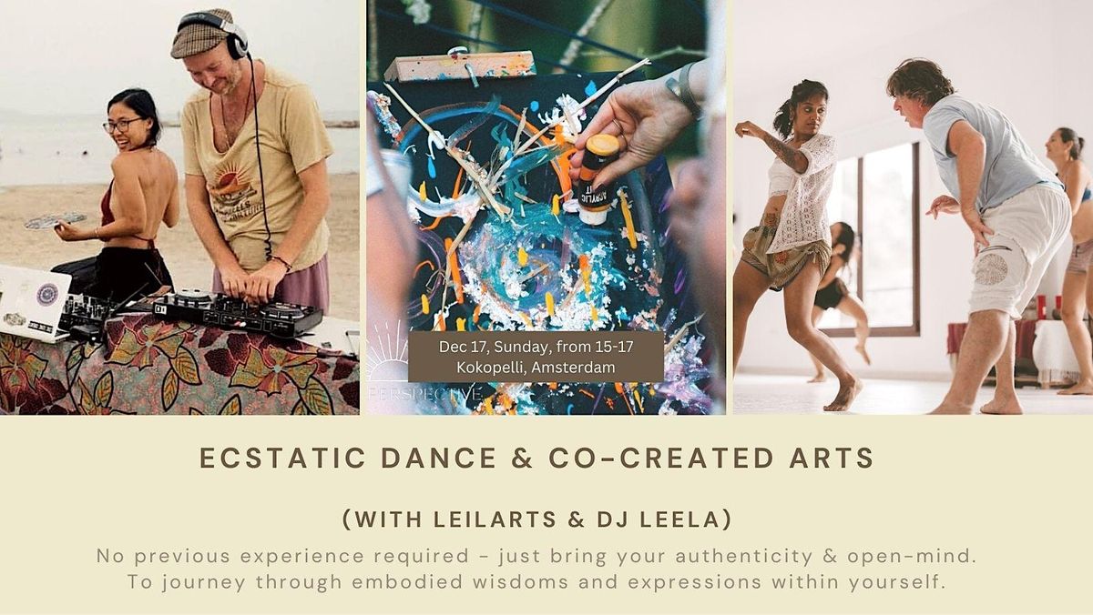 Ecstatic Dance + Co-created Arts + Handpan Sound Journey with DJ Leela, Kokopelli, Amsterdam, 17 ...