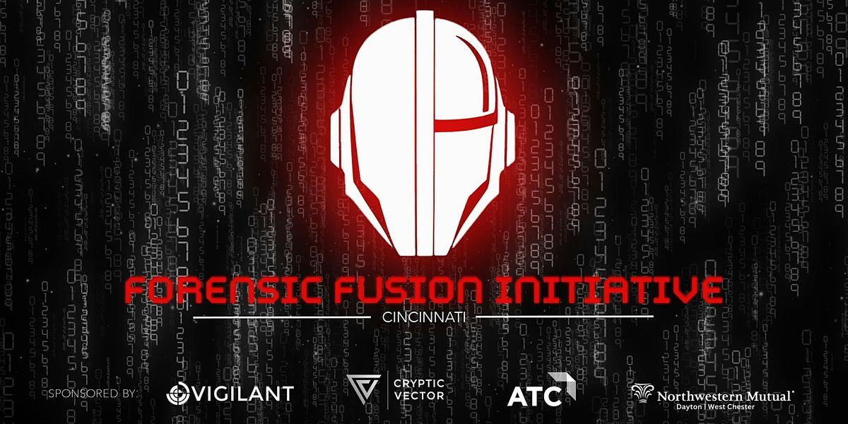 Forensic Fusion Initiative - Cincy: Session #3, Sabin Hall Convention ...