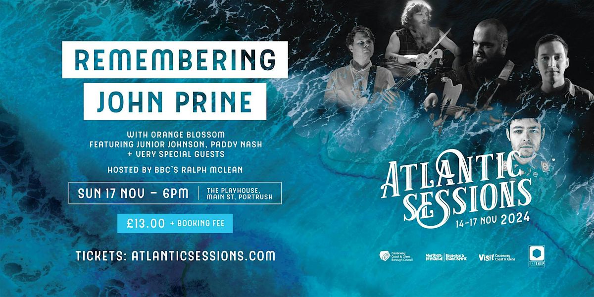 Remembering John Prine with Orange Blossom, Ralph McLean & special ...