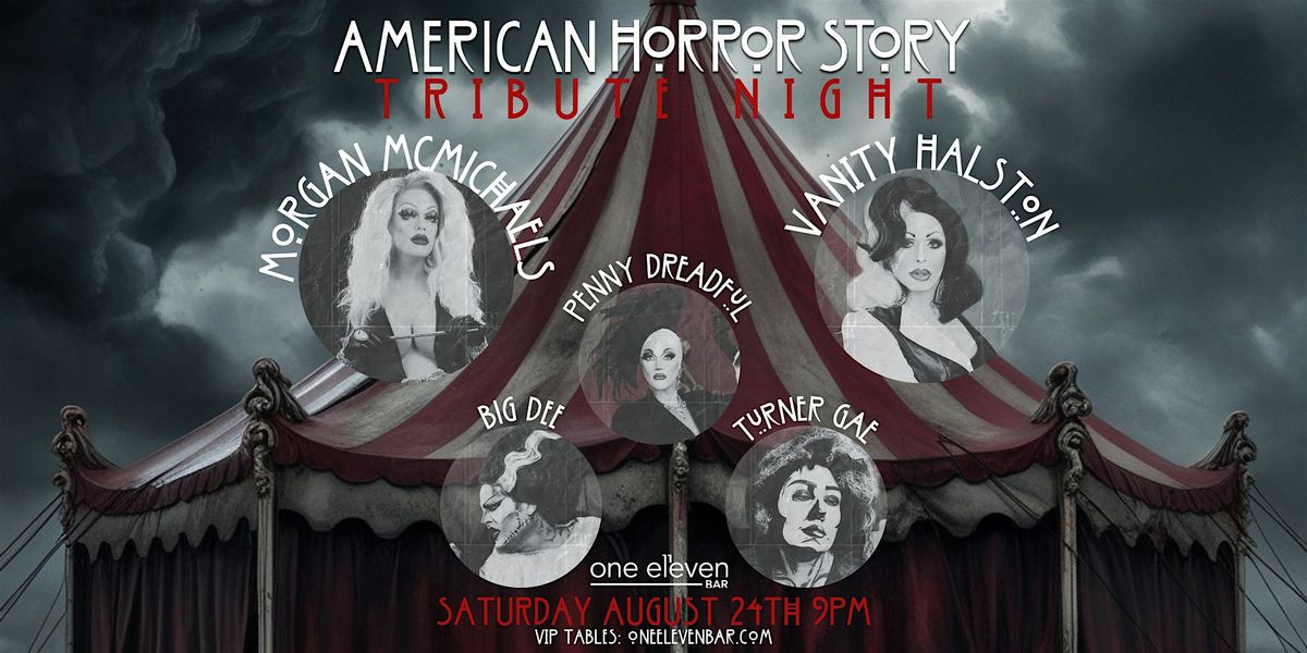 American Horror Story Tribute Night with Morgan McMichaels & Vanity ...