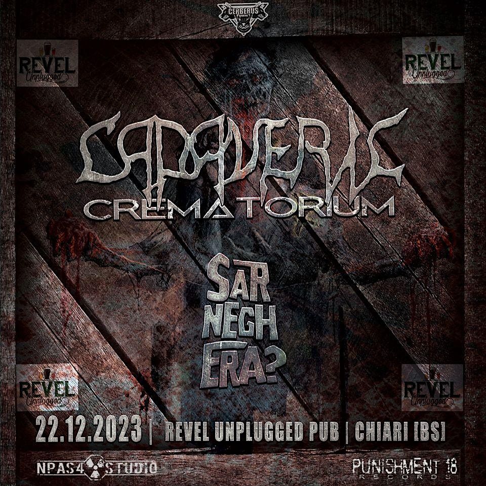 Cadaveric Crematorium e Sarneghera?, REVEL unplugged, Chiari, 22 ...