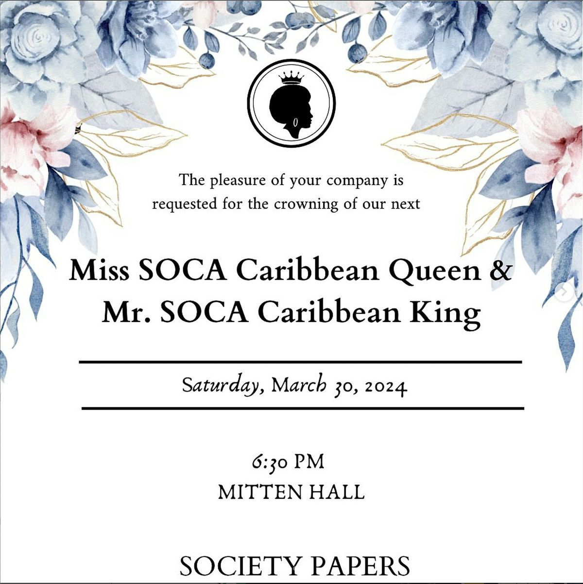 Mr. & Miss SOCA Caribbean King and Queen Pageant, Mitten Hall ...