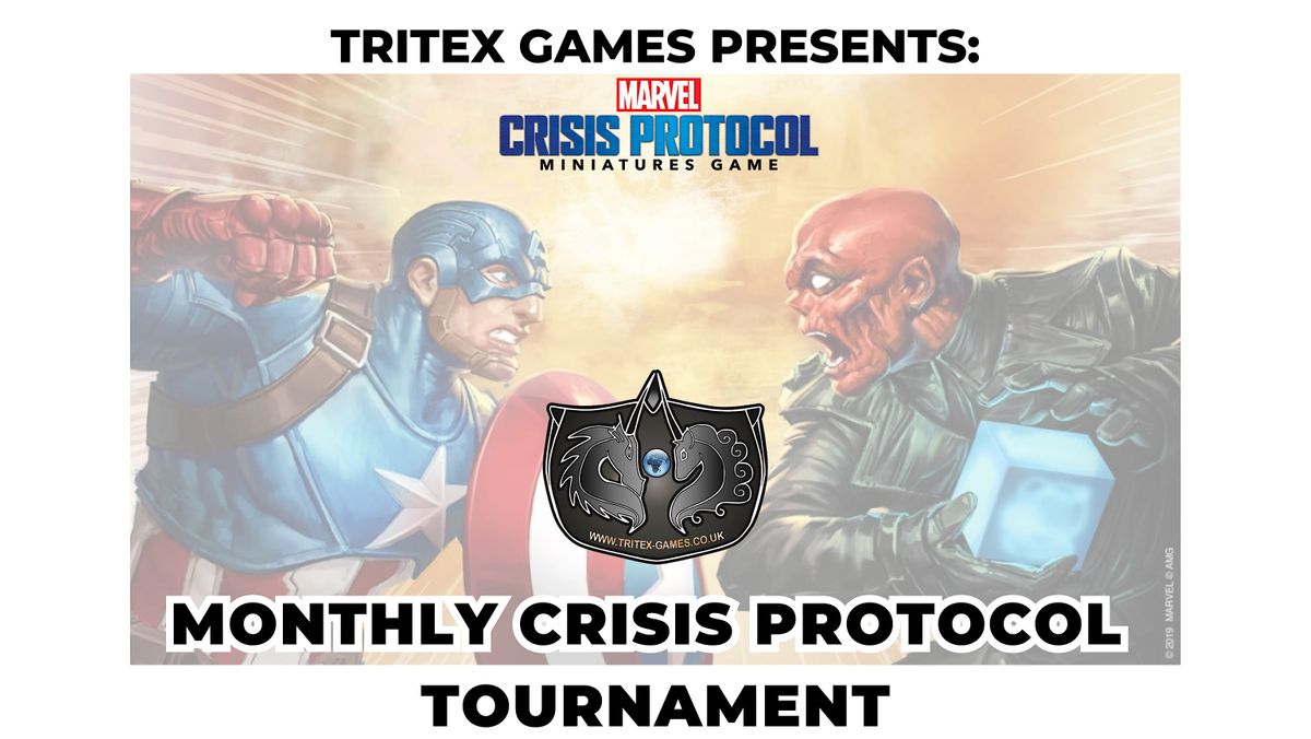 Monthly Marvel Crisis Protocol Tournament, Tritex Games Ltd, Stafford ...