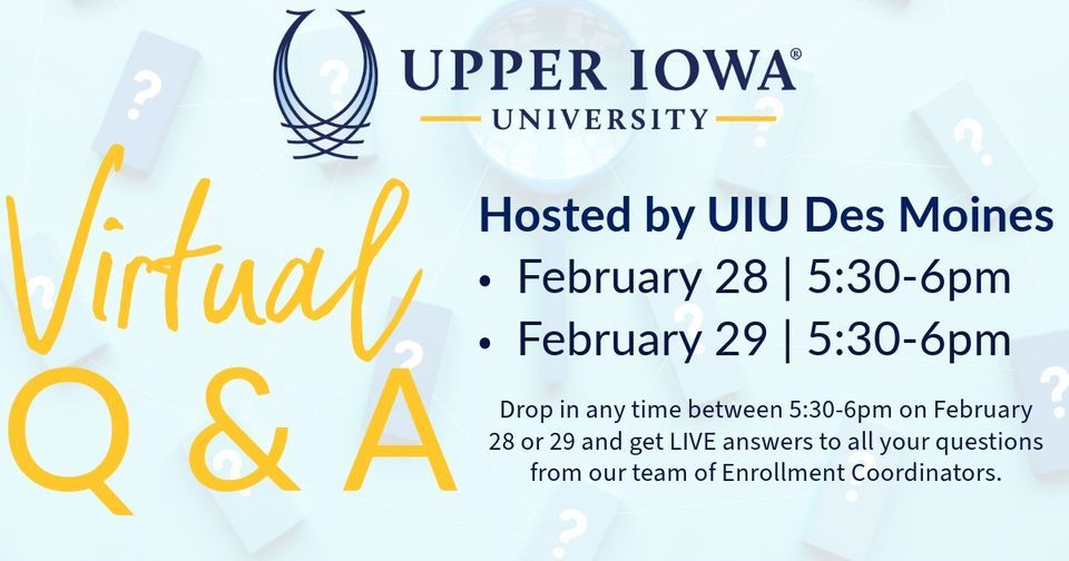 UIU Des Moines Virtual Q&A Session, Online event, West Des Moines, Iowa ...