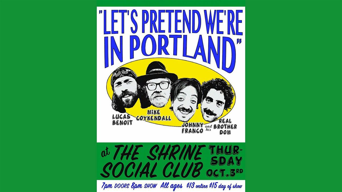 Lucas Benoit + Mike Coykendall + Johnny Franco & His Real Brother Dom ...