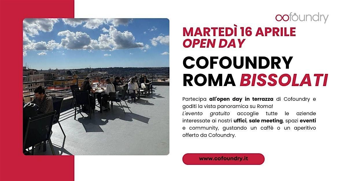 COFOUNDRY ROMA BISSOLATI | OPEN DAY 16 APRILE, Via Leonida Bissolati ...