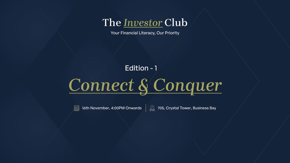 The Investor Club | Connect & Conquer - Edition 1, Crystal Tower ...