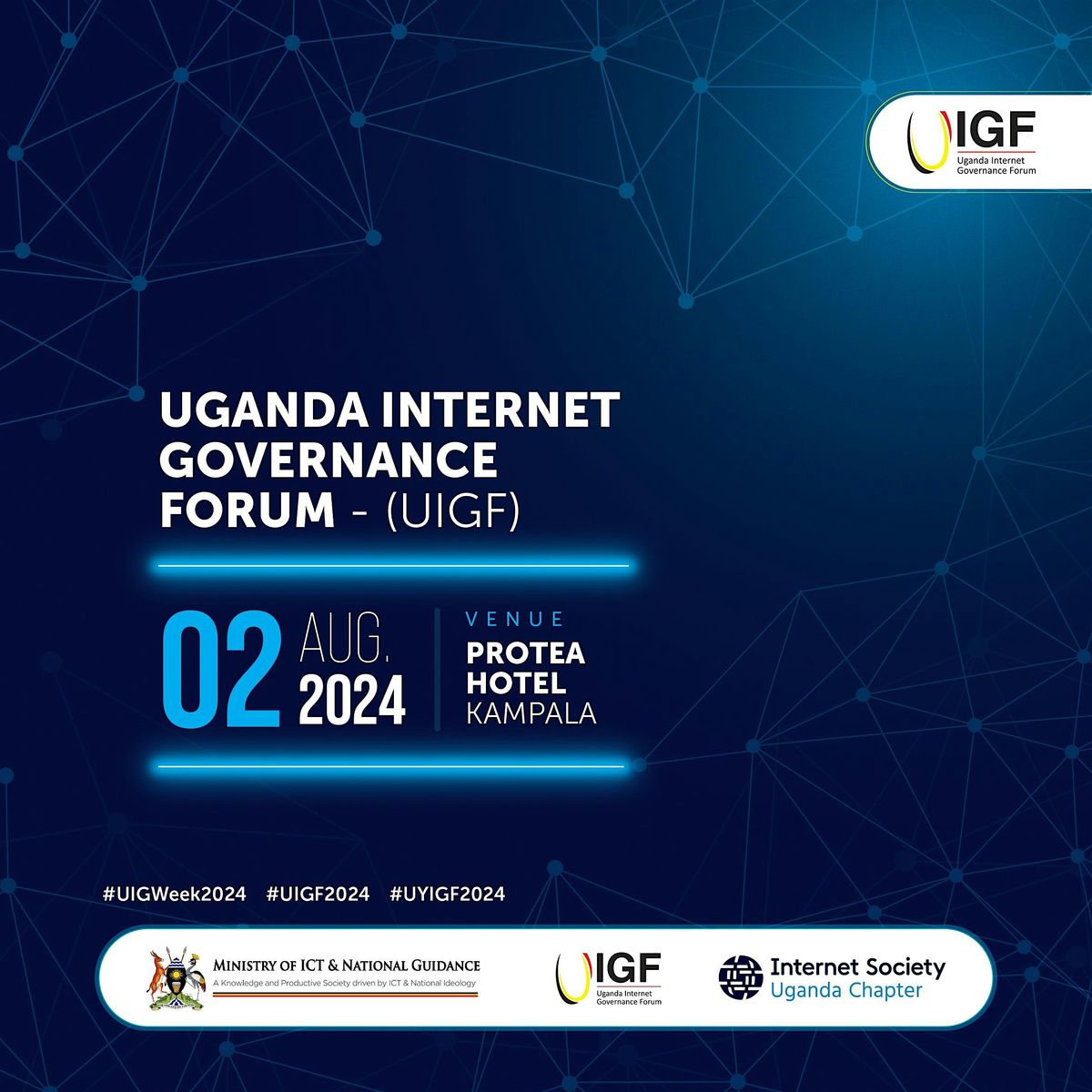 Uganda Internet Governance Forum 2024, Protea Hotel by Marriott Kampala, 2 August 2024 | AllEvents