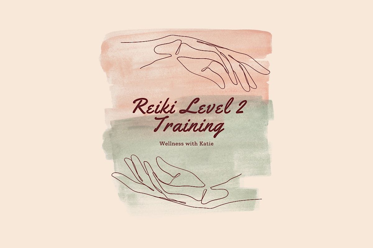 Reiki Level 2 Training Weekend, No6. The Wellness Studio, New Ross, 27 ...