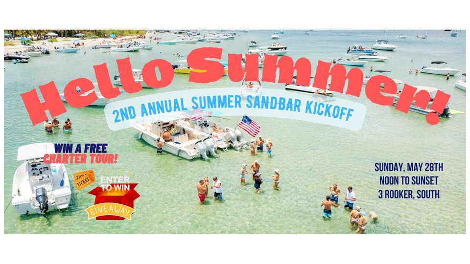 2nd Annual Summer Sandbar Kickoff, South 3 Rooker, Dunedin, 28 May 2023 ...