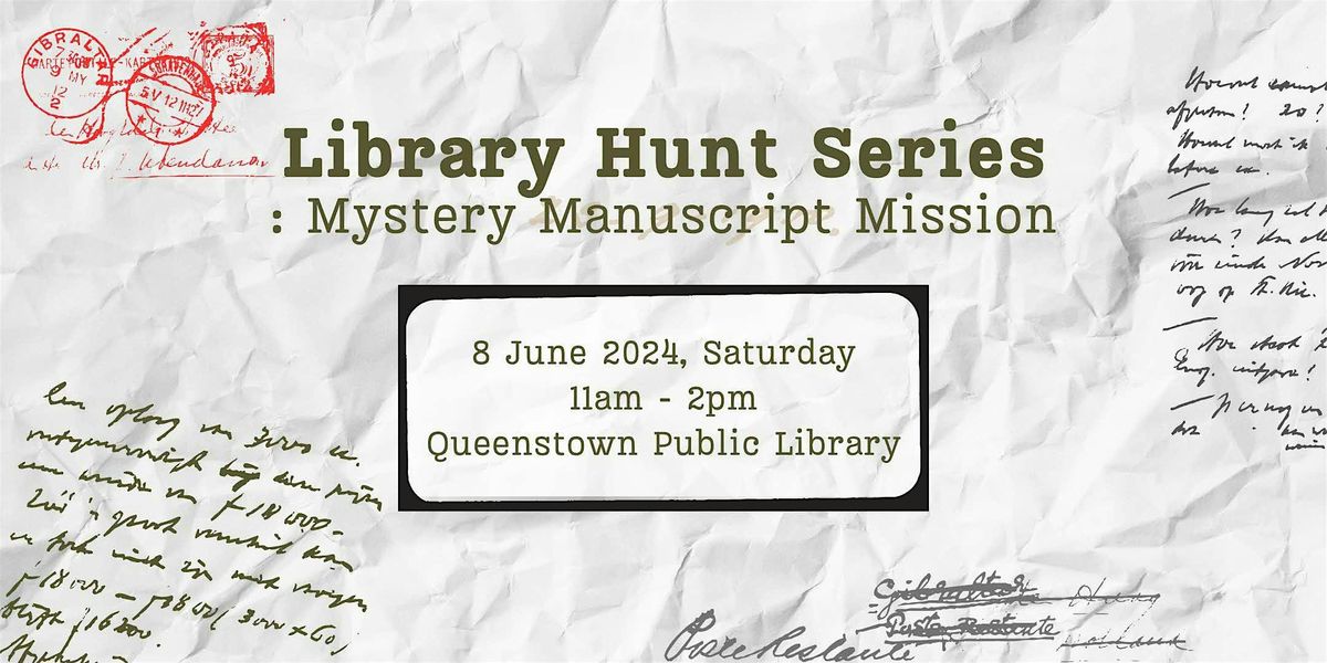 Library Hunt Series: Mystery Manuscript Mission, Queenstown Public ...