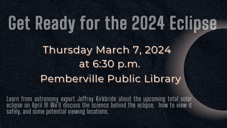 Get Ready for the 2024 Eclipse , 375 E Front St, Pemberville, OH ...