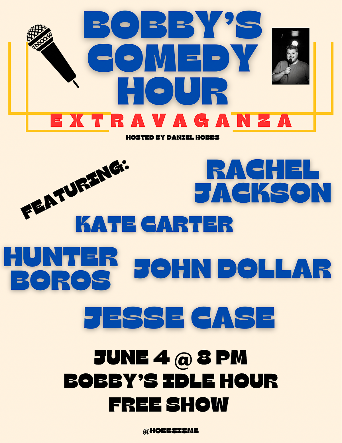 Bobby’s Comedy Hour- Free Stand Up Comedy Show, Bobby's Idle Hour ...