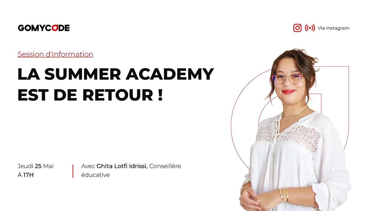 Session d’information : La Summer Academy est de retour ! GOMYCODE ...
