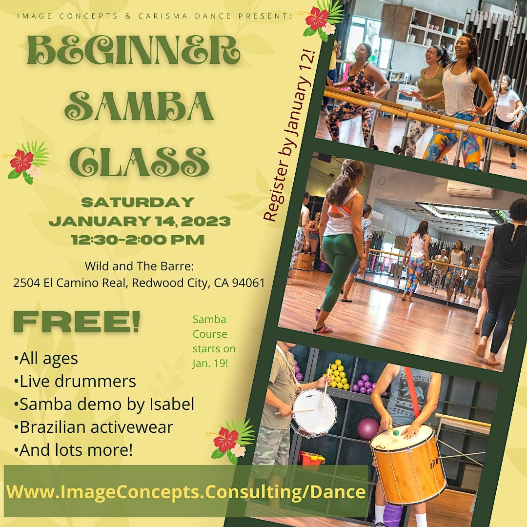 FREE BEGINNER SAMBA CLASS, Wild & the Barre, Redwood City, 14 January ...